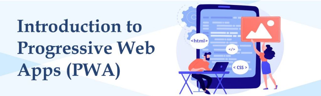 Introduction to Progressive Web Apps (PWA) - Infoneo